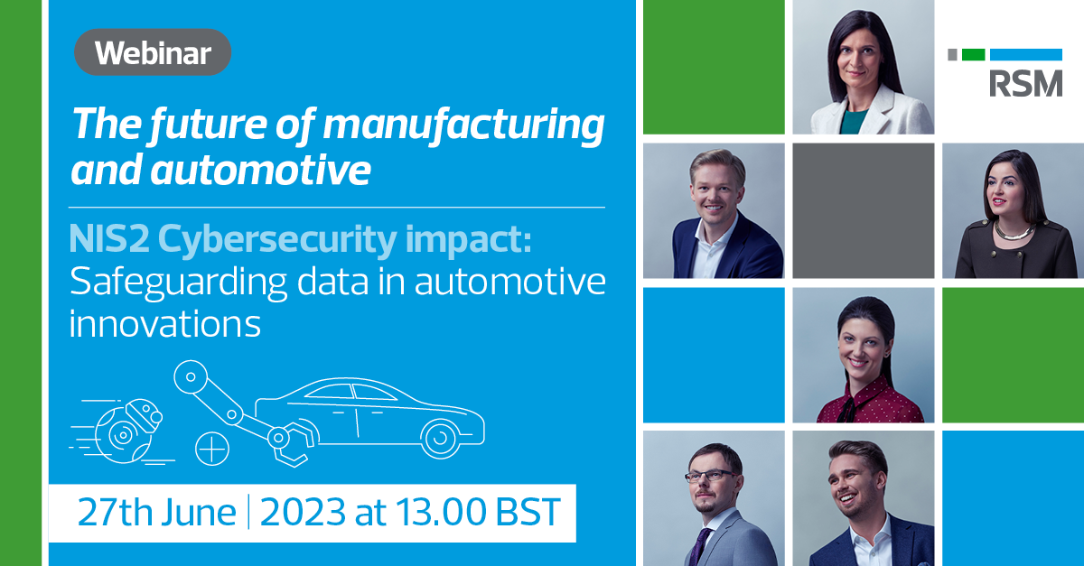 NIS2 Cybersecurity impact: Safeguarding data in automotive innovations | RSM Global